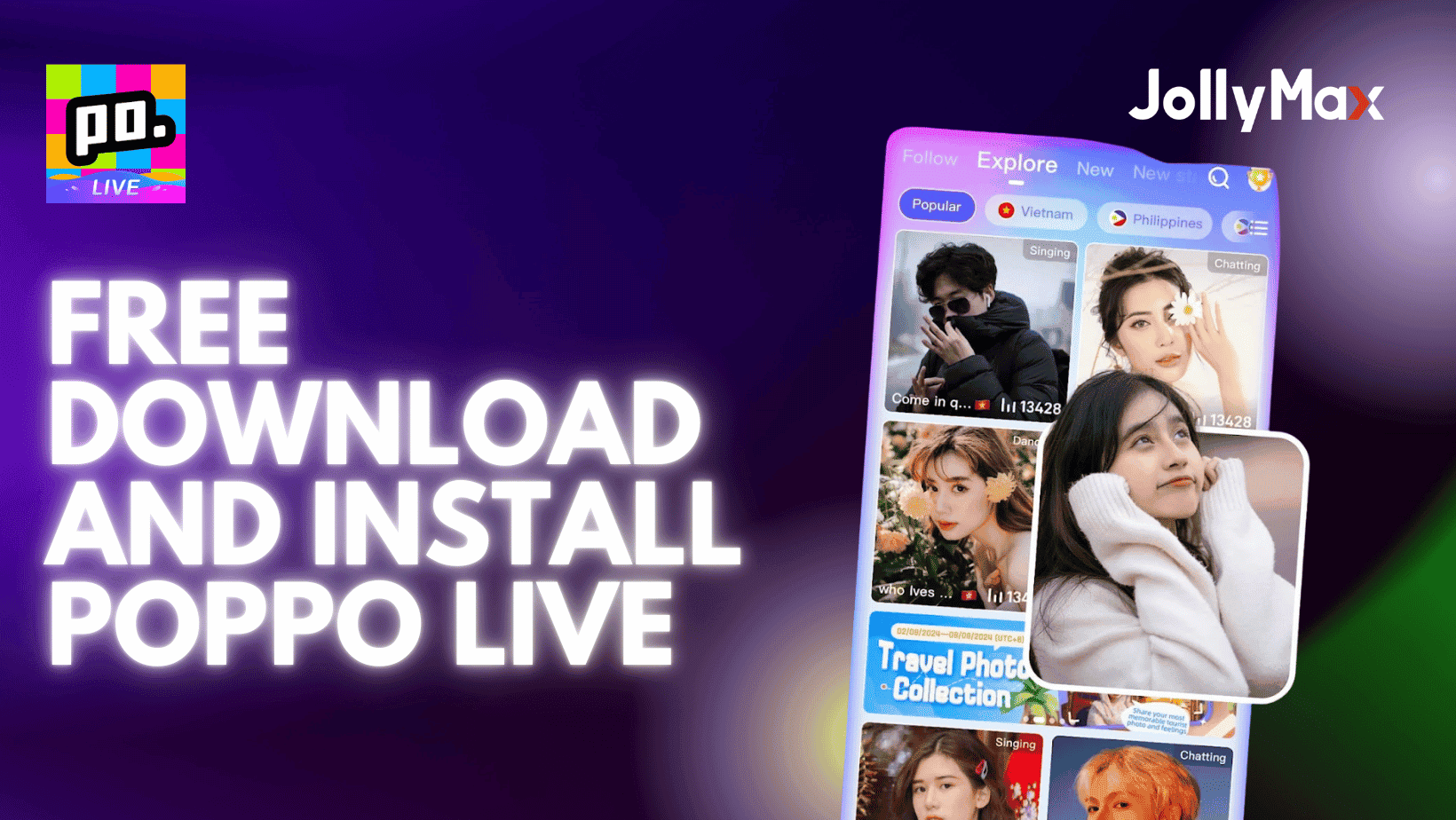 How to Easily Download & Install Poppo Live on Any Device? | JollyMax