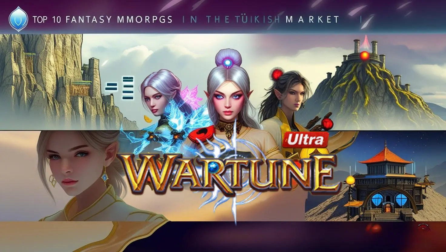 Top 5 Fantasy MMORPGs in Turkish Market: Wartune Ultra Leads the List ...